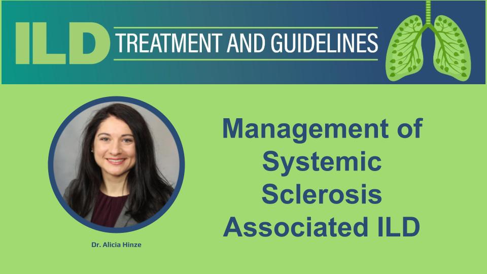 ILD Treatment and Guidelines | RheumNow